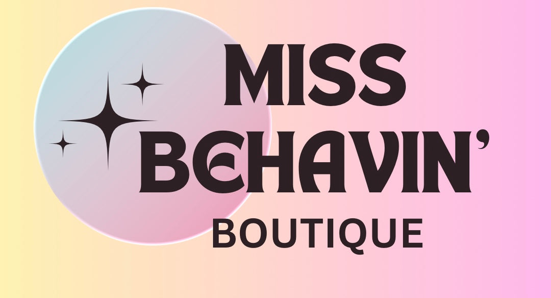 Contact us – Miss Behavin'
